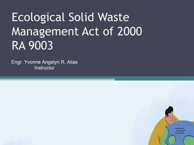 R.A 9003 ECOLOGICAL SOLID WASTE MANAGEMENT.pptx