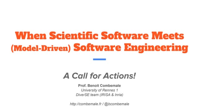 When Scientific Software Meets Model Driven Software Engineering Ppt 4446