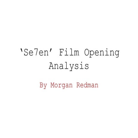 'Se7en’ Film Opening Analysis | PPS