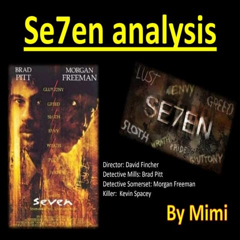 Se7en analysis (2) | PPTX
