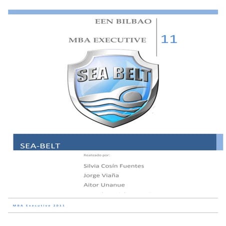 Sea belt executive summary mba bilbao 2011 spanish | DOC