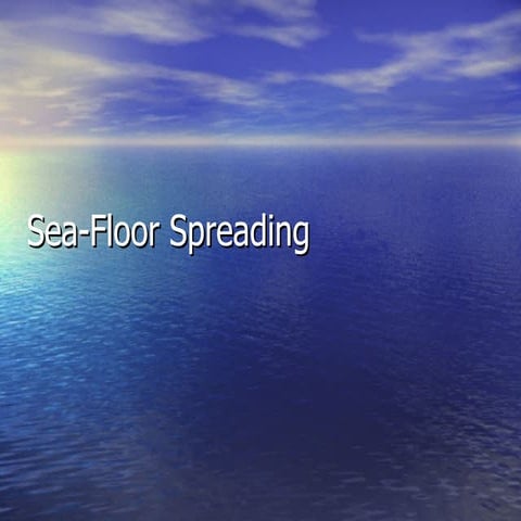 seafloor spreading theory | PPT