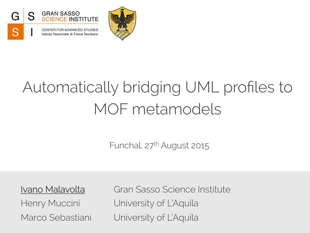 Automatically Bridging Uml Profiles Into Mof Metamodels Ppt