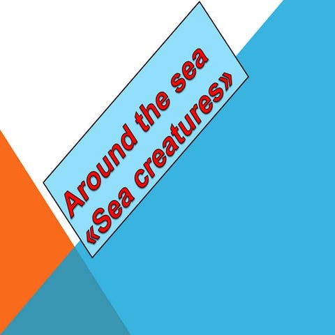 Sea creatures | PPTX