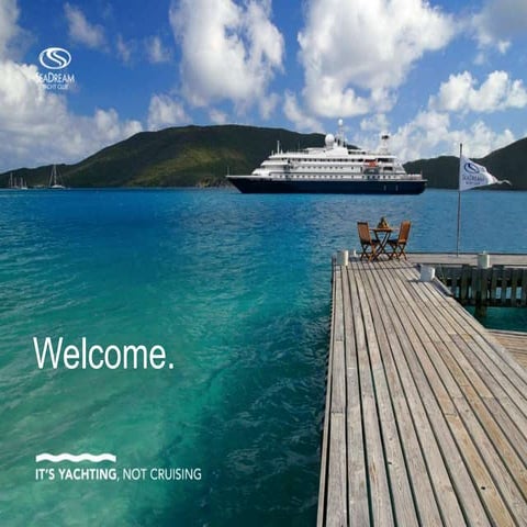 SeaDream apresentação de produto 2016 | PPTX | Cruises | Travel Type