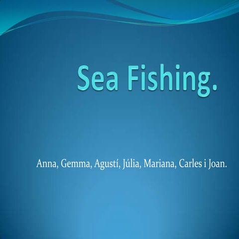 Sea fishing | PPTX