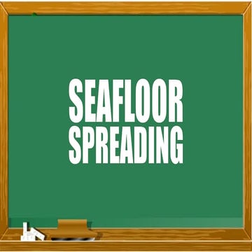 Seafloor Spreading Seafloor Spreading.pptx