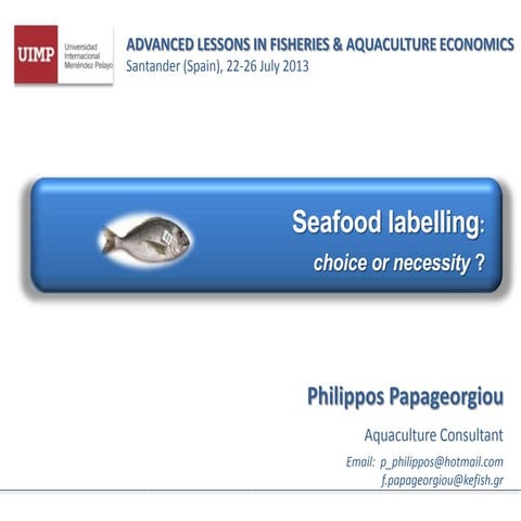 Seafood labelling; choice or necessity | PPT