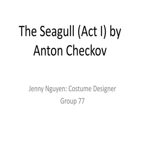 Seagull presentation, act 1 | PPT
