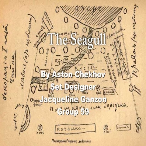 The Sea-gull Set Design | PPTX