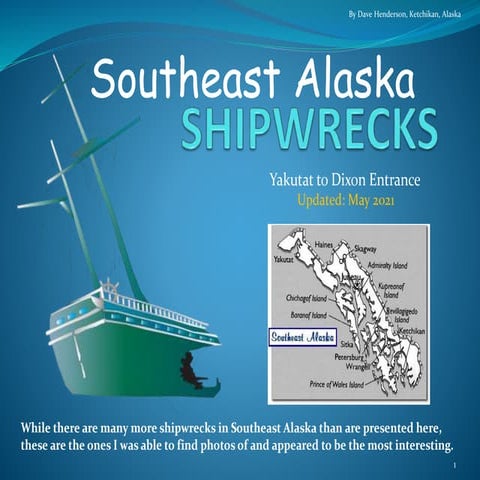 Southeast Alaska Shipwrecks | PPTX
