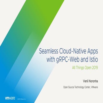 Seamless Cloud-Native Apps with gRPC-Web and Istio | PPT