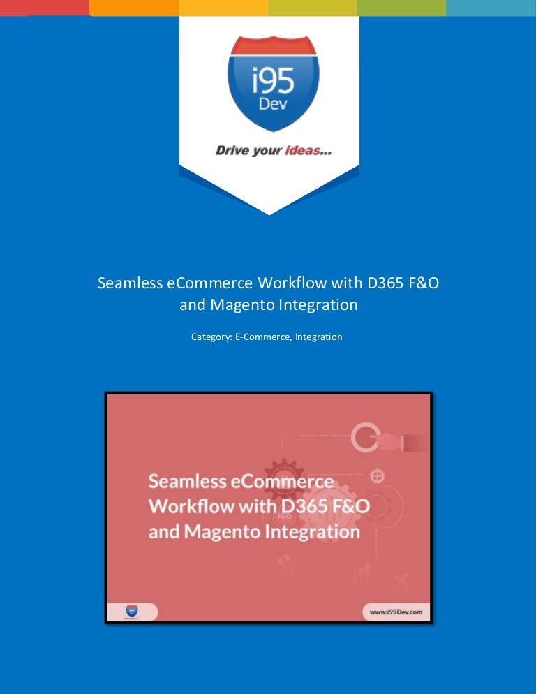Seamless Ecommerce Workflow With D365 Fando And Magento Integration 7908