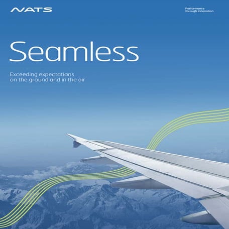 Seamless: Exceeding expectations on the ground and in the air with NATS ...