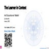 The Learner in Context - an Educational Model | PPT