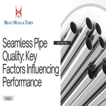 Seamless Pipe Quality: Top Influencing Factors | PDF