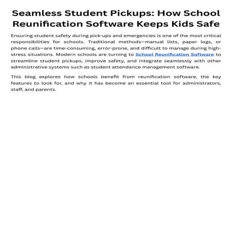 Seamless Student Pickups How School Reunification Software Keeps Kids ...