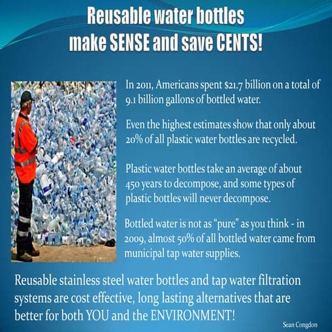 Reusable Water Bottles Make Sense & Save Cents! | PPTX