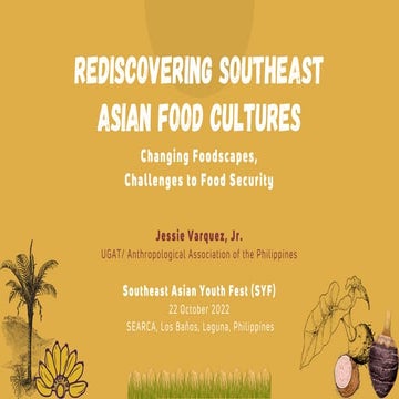 Rediscovering Southeast Asian Food Cultures: Changing Foodscapes ...