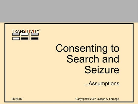 Consent to Search and Seizure | PPT
