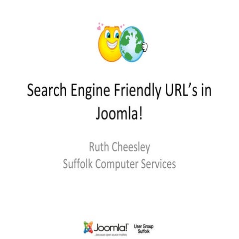 Search Engine Friendly URL\'s in Joomla! | PPT
