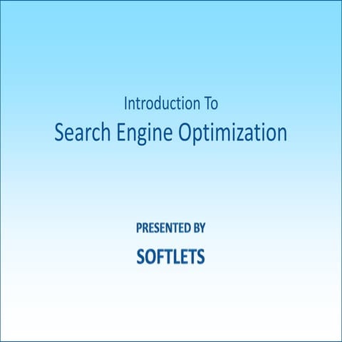 Search Engine Optimization, Organic & Paid Search | PPTX