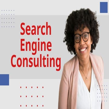 Search Engine Consulting Presentation .pptx