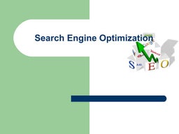 Search Engine Optimization Tutorial | PPT