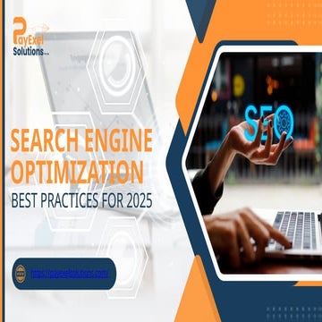Search Engine Optimization Best Practices for 2025.pptx