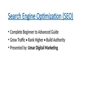 Search Engine Optimization (SEO): Beginner to Advanced Guide | PPTX