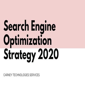 Search Engine Optimization Strategy 2020 | PDF | Search | Internet