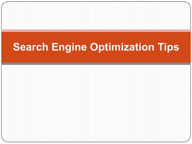 Search Engine Optimization Tips Ppt