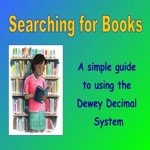 Searching For Books Dewey System 1229691284710505 2 | PPT