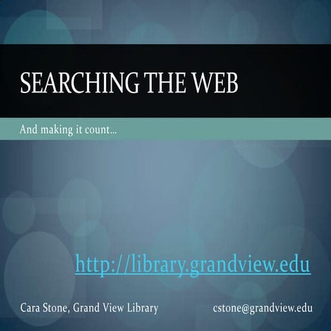Searching and Evaluating the Web (General) | PPTX