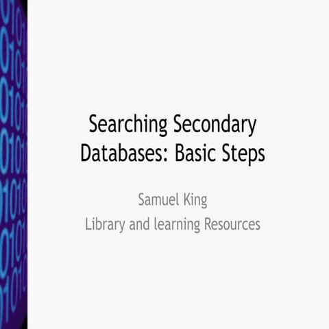 Searching secondary databases | PPTX
