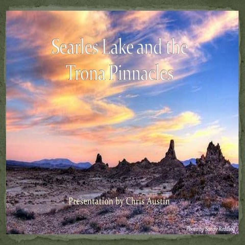 Searles Lake and the Trona Pinnacles | PPT