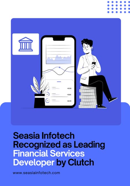 Clutch Recognizes Seasia Infotech as one of India's Leading Software Developers.pdf