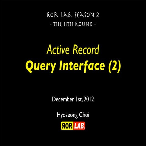 Activerecord Query Interface 2 Season 2 Ppt