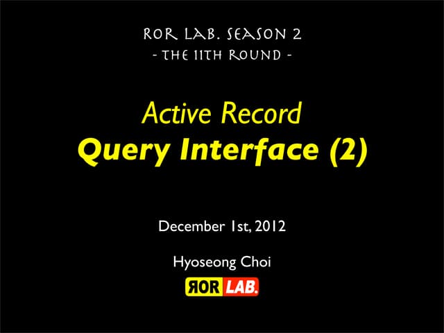 Activerecord Query Interface 2 Season 2 Ppt