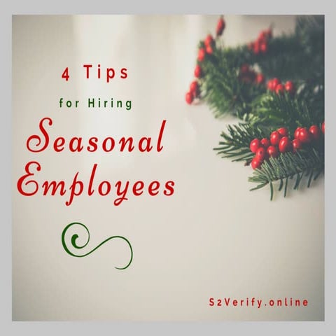 4 Tips for Hiring Seasonal Employees | PPT