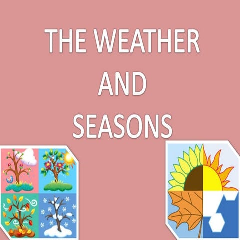 Seasons and weather | PPT