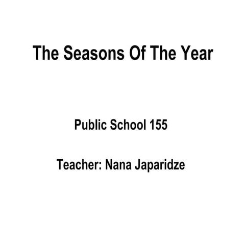 Seasons Of The Year | PPT