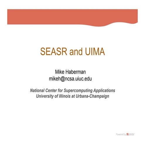SEASR and UIMA | PPT