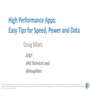 High Performance Apps: Tips for Speed, Power and Data | PPT