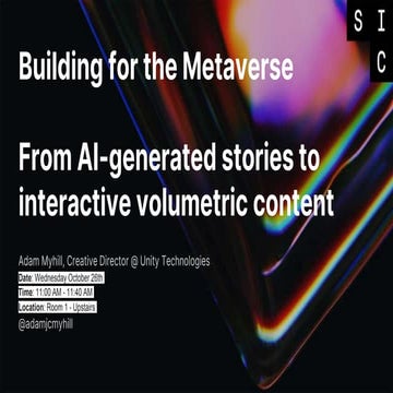 From AI-Generated Stories to Interactive Volumetric Content by Adam ...