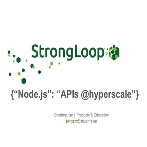 Seattle Strongloop Nodejs Workshop Ppt 7690