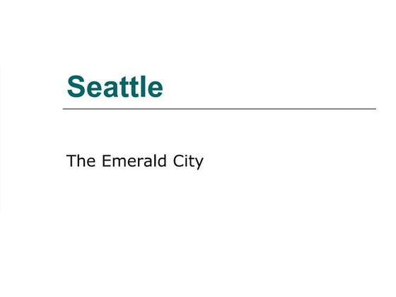 Seattle-2 | PPT