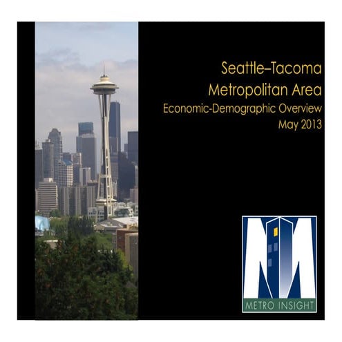 Seattle Tacoma Demographic and Economic Snapshot | PPT