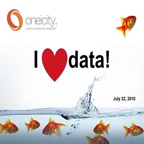Seattle U 2010: I Love Data! | PPT