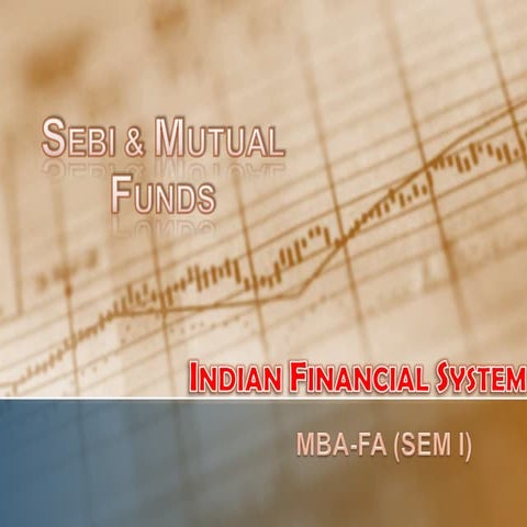 Sebi & Mutual Funds | PPTX